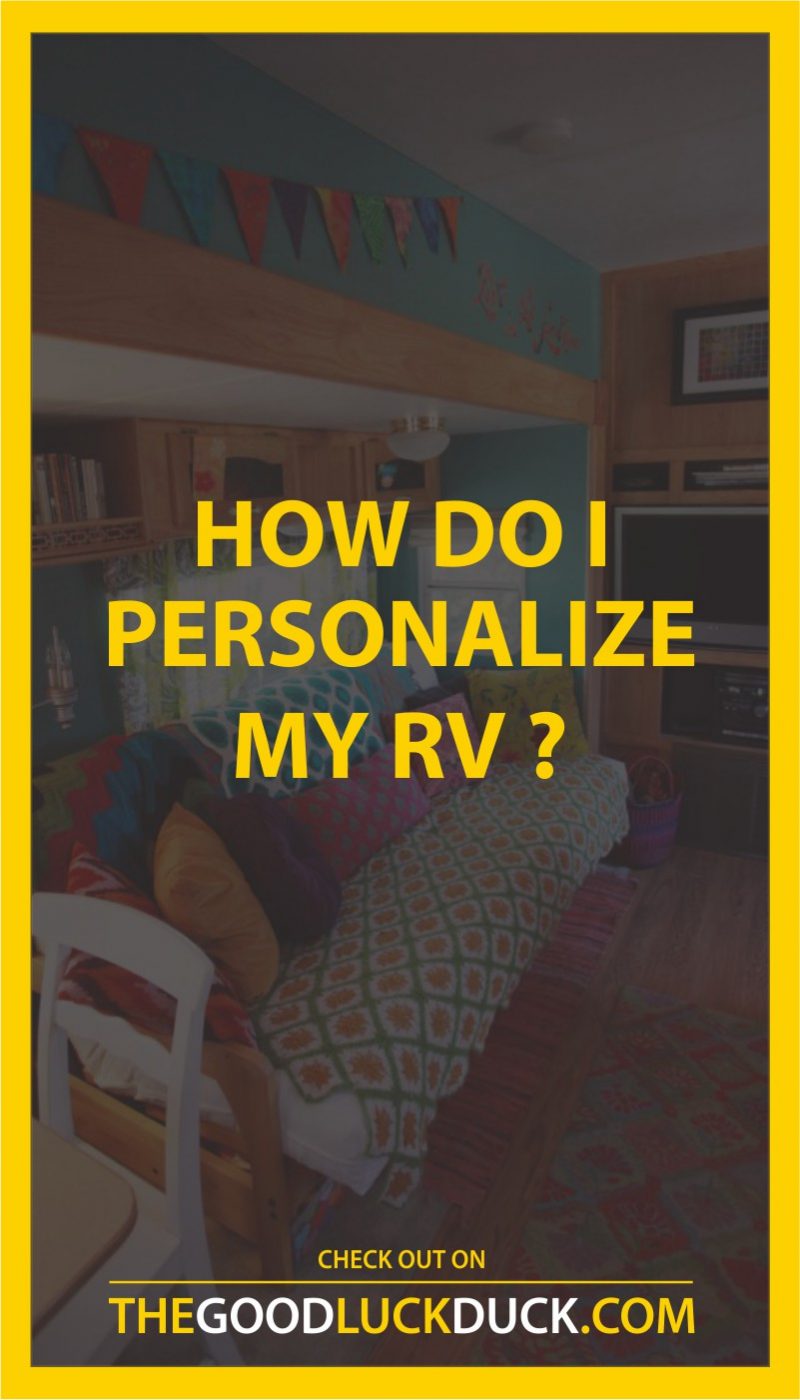 40+ RV Upgrade Ideas (Personalizing Tips & Modification Ideas)