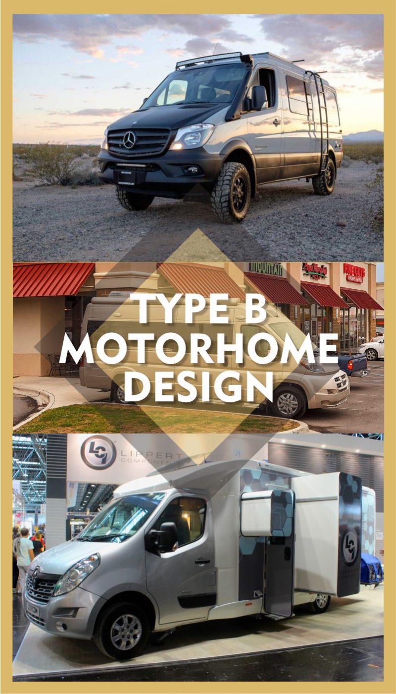 25+ Best Type B Motorhome Design (Pros & Cons)